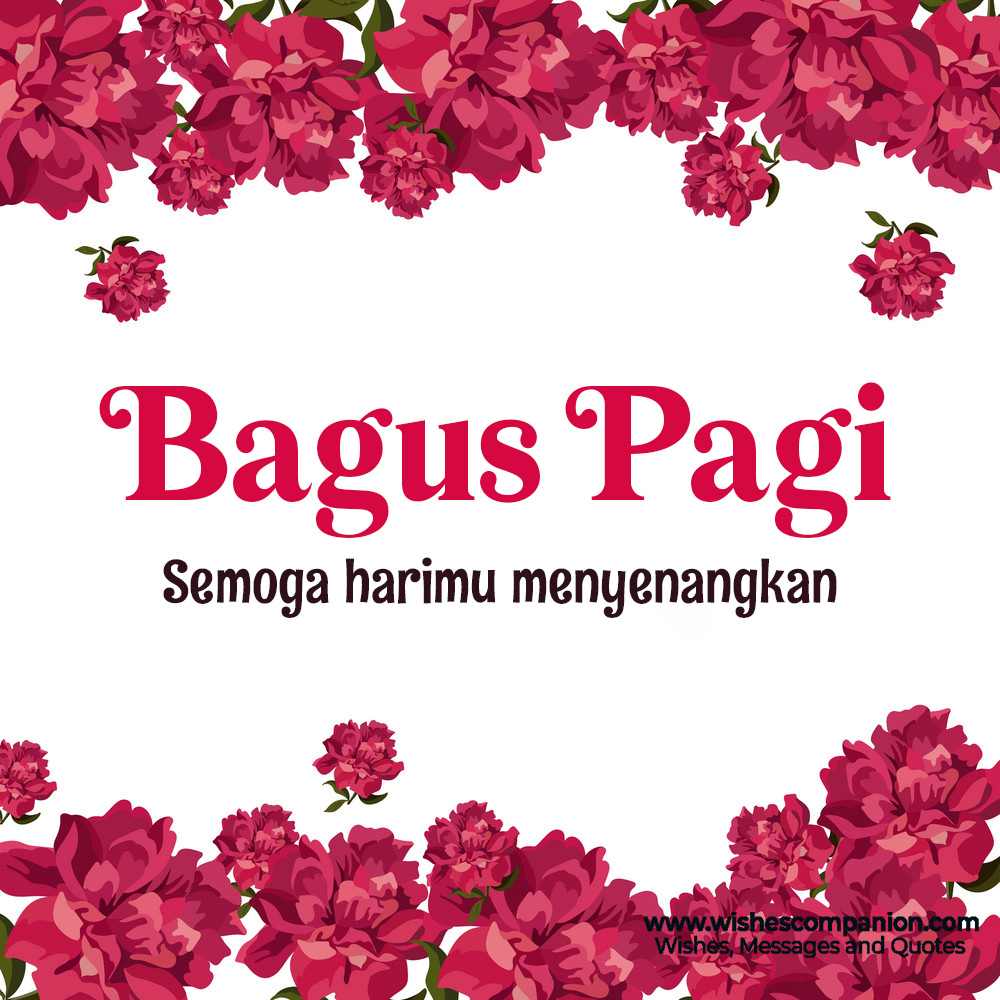 Good Morning Wishes In Indonesian Wishes Companion