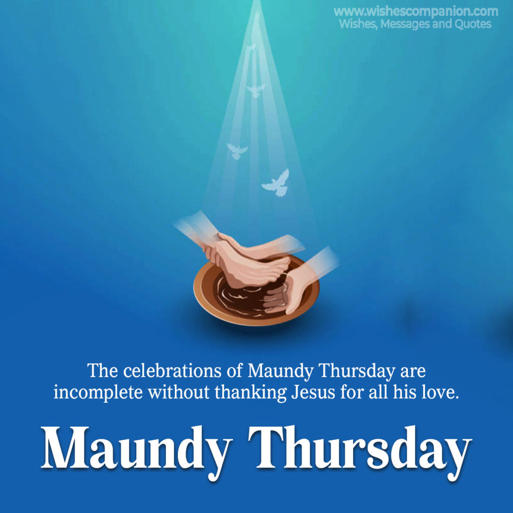 Maundy Thursday 20+ Messages, Wishes And Greetings