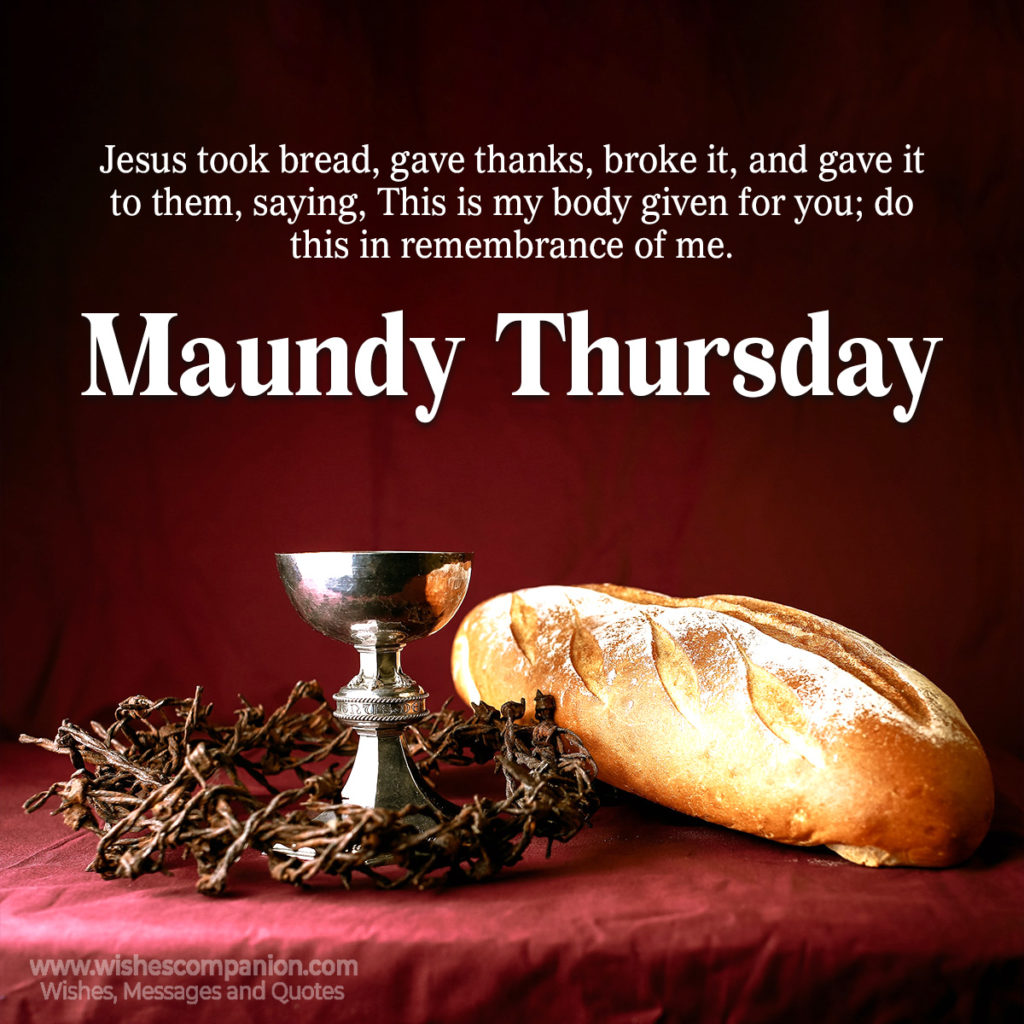 Maundy Thursday 20+ Messages, Wishes And Greetings