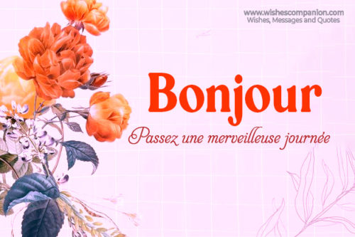 10+ Bonjour Pictures - French Images - Wishes Companion