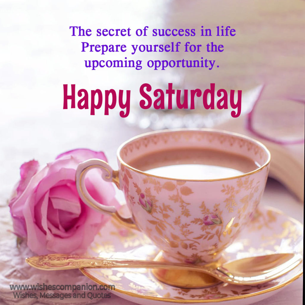 Saturday Wishes and Greetings