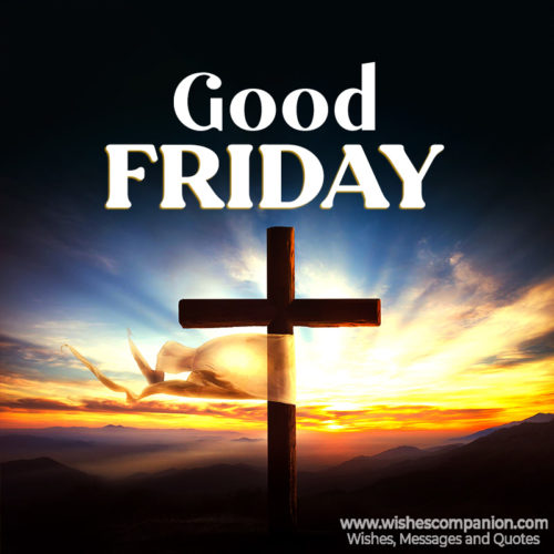 Good Friday Wishes, Messages and images - Wishes Companion