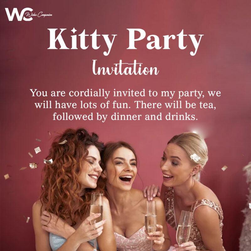Excellent Kitty Party Invitation Messages and Wordings Ideas