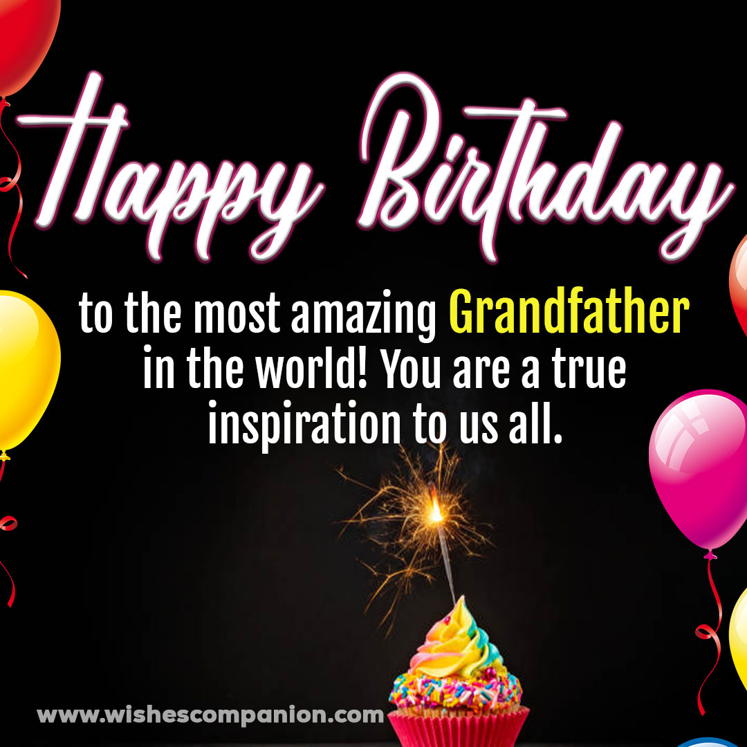 50 Top Birthday Wishes For Grandfather Wishes Companion